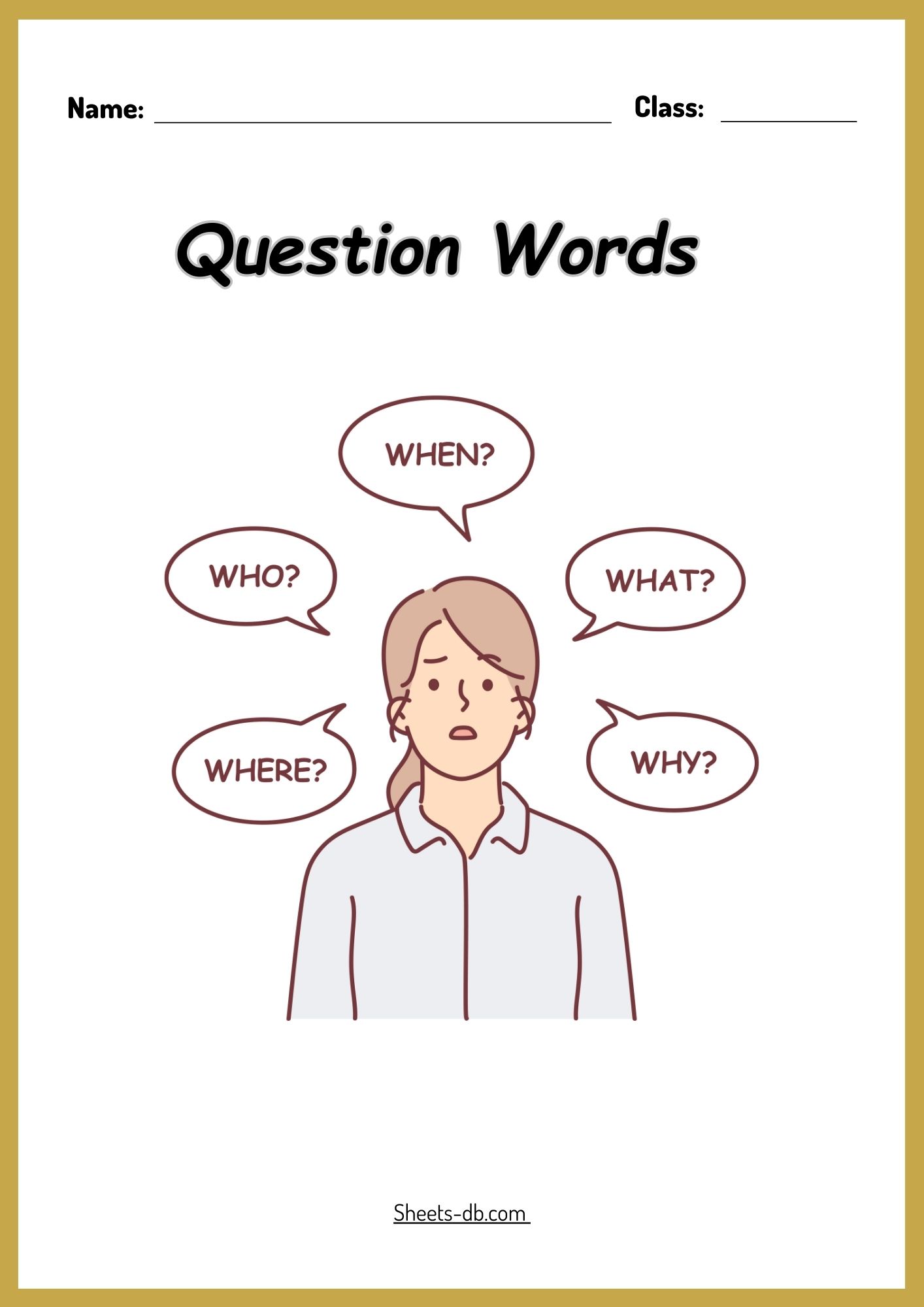 Question words – Sheets